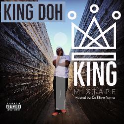 King Doh - My Mixtapez