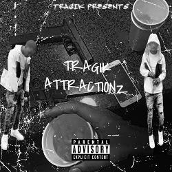 Tragik - My Mixtapez
